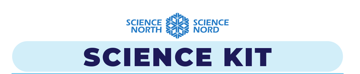 Science North STEM Kits